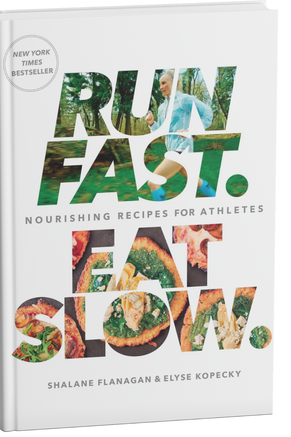 Run Fast. Eat Slow.: Nourishing Recipes for Athletes: A Cookbook – MACIJI